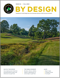 By Design Magazine - American Society of Golf Course Architects